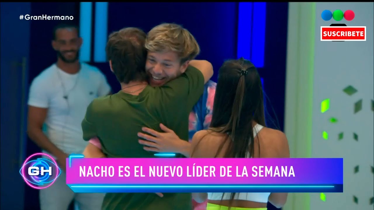 NACHO ES EL NUEVO LIDER DE LA SEMANA | GH 2022 - YouTube