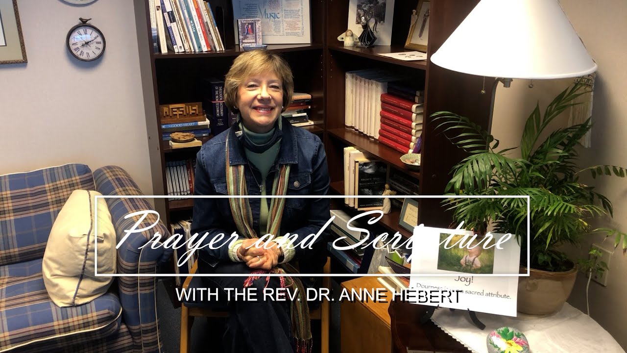 February 25, 2021 - Prayer and Scripture with Rev. Anne - YouTube