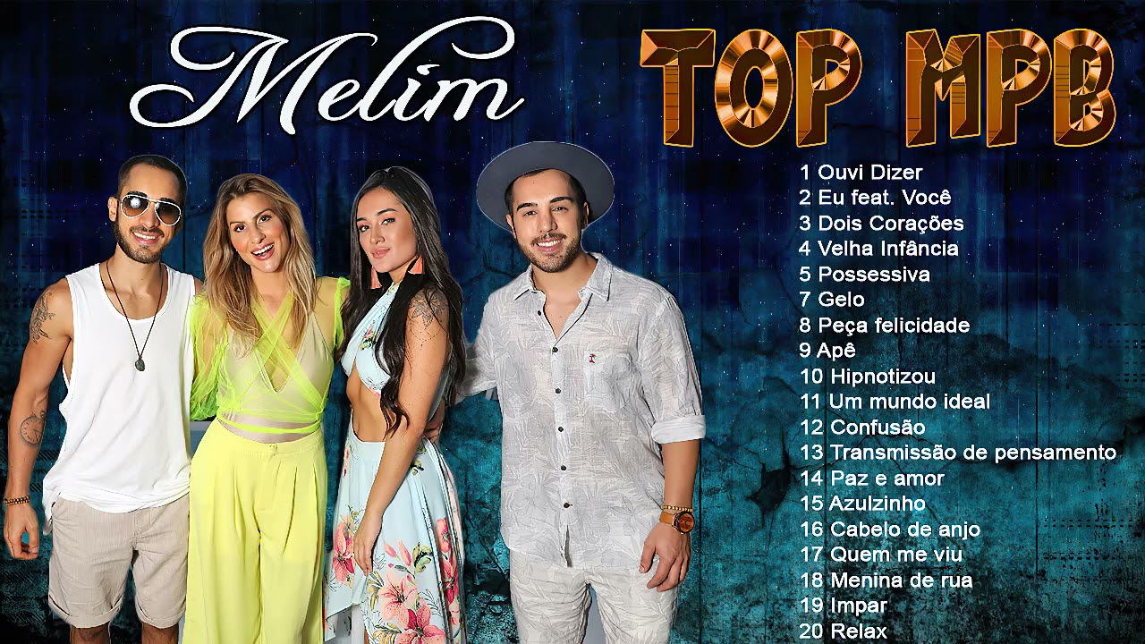 MELIM As musicas melhores 2021 - CD Completo 2021 - YouTube