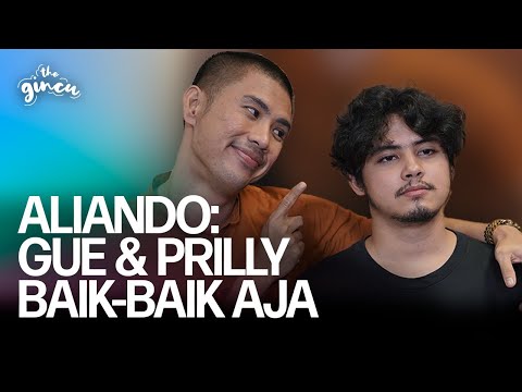 EXCLUSIVE! ALIANDO BICARA TENTANG PRILLY