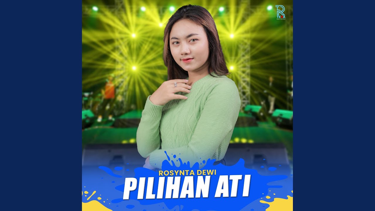 Pilihan Ati - YouTube Music