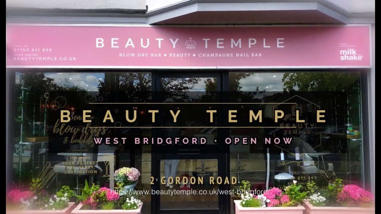 Beauty Temple West Bridgford - YouTube