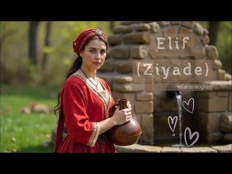 Ziyade (Elif)
