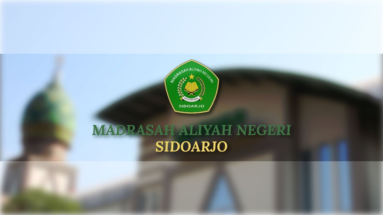 Podcast MAN Sidoarjo - Kepala Madrasah Aliyah Negeri Sidoarjo, Drs. Abd ...