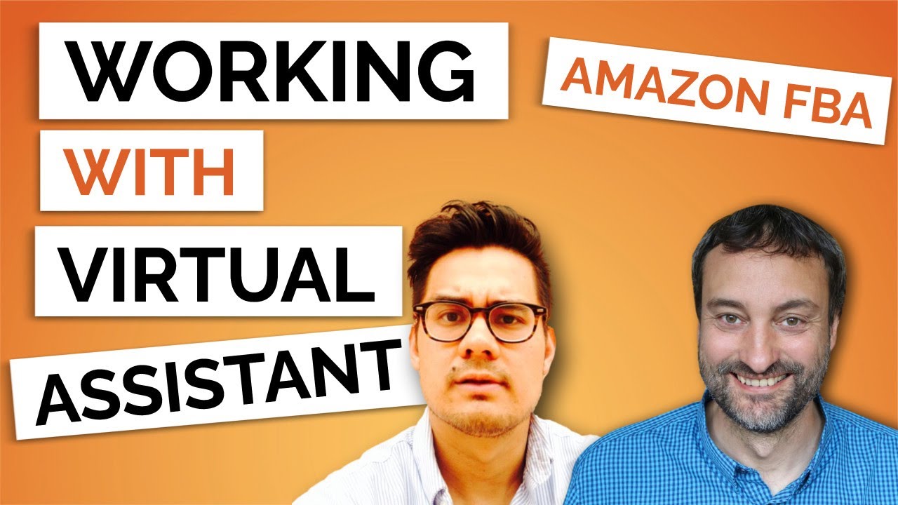 How To Work with Virtual Assistants for Amazon FBA - YouTube