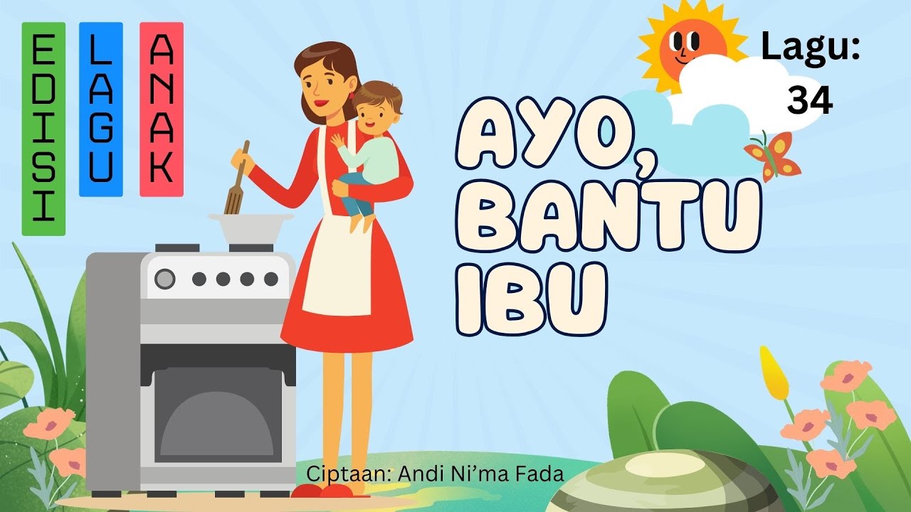 Ayo, Bantu Ibu! - Edisi Lagu Anak (#34) - YouTube