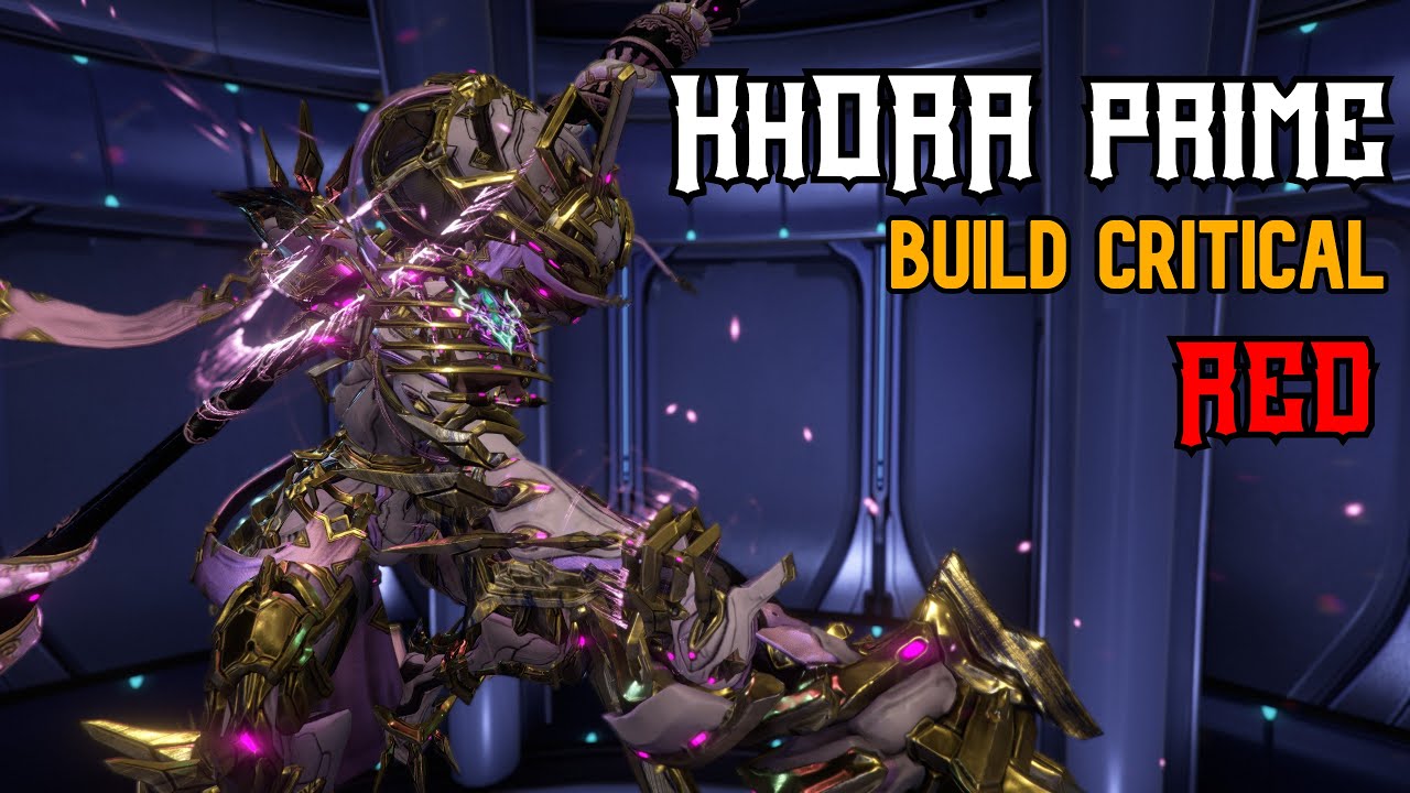 Warframe: Khora Prime Build || Easy end game survival - Red critique ...