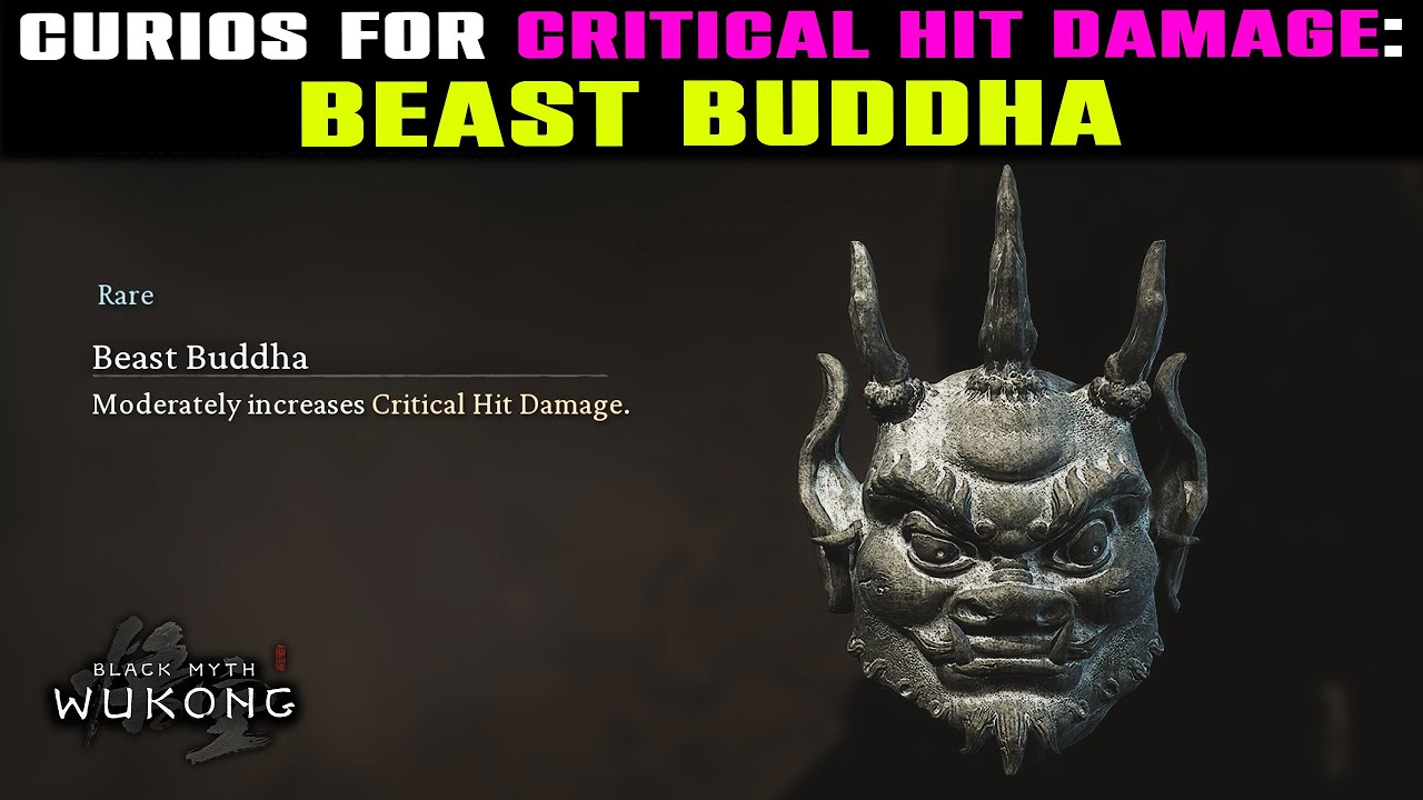 Curios for CRITICAL HIT DAMAGE: BEAST BUDDHA Curios Location Guide ...