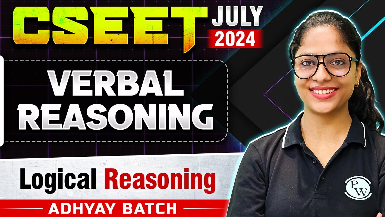 Verbal Reasoning Logical Reasoning Cseet July 2024 Youtube