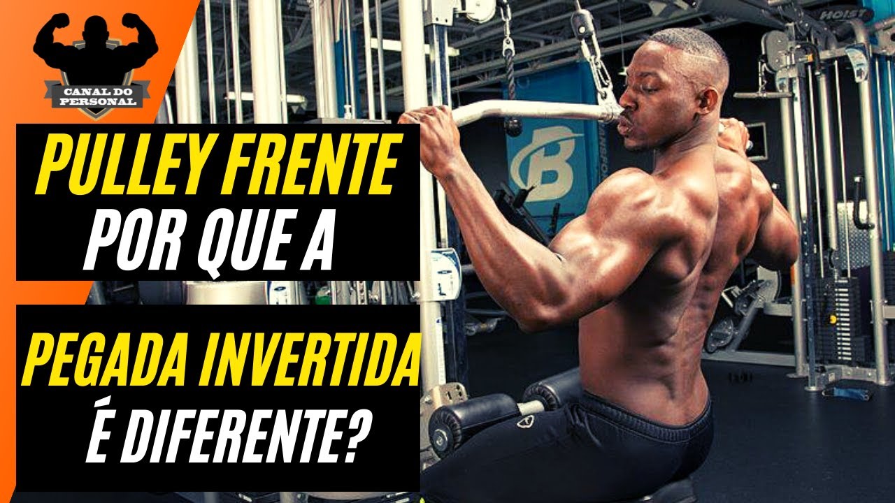 Pulley frente - Aprenda as variações - Canal do Personal - YouTube