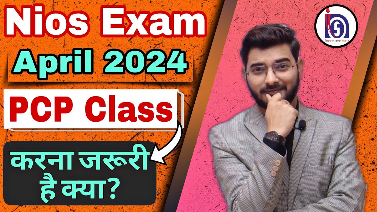 A Big Confusion for Nios Public Exam 2024 PCP Classes Value & Marking ...