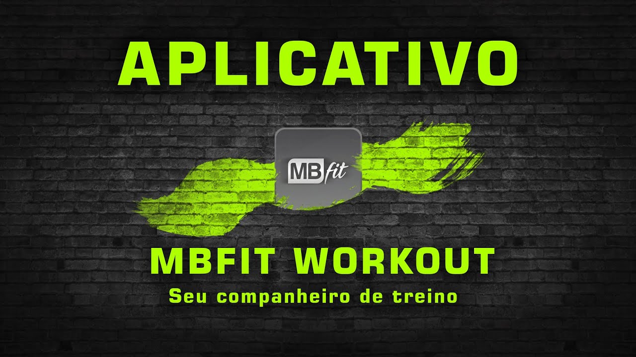 Aplicativo MBfit Workout - YouTube