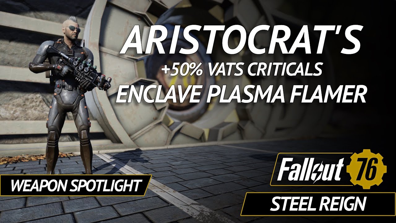 Aristocrat's Enclave Plasma Flamer - Fallout 76 Weapon Spotlight - YouTube