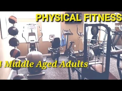 Physical Fitness 4 Middle Aged Adults| Maintaining My Weight Loss| Gym ...