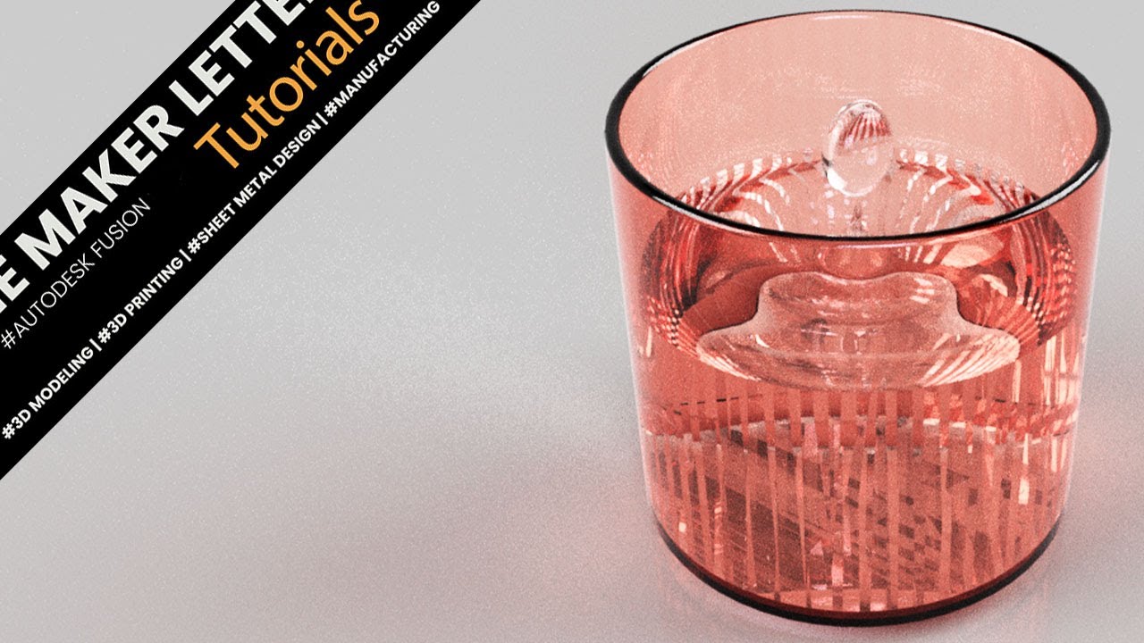 Autodesk Fusion For Beginners | Water Glass Project - YouTube