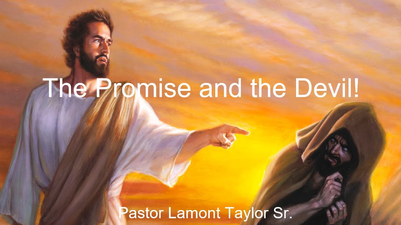 The Promise and the Devil - 12-3-22 - YouTube