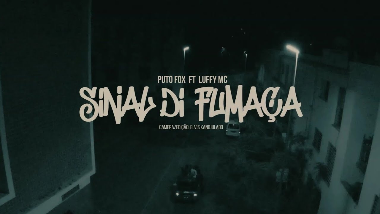 Puto Fox ft Luffy Mc - Sinal de fumaça [video clipe oficial] - YouTube