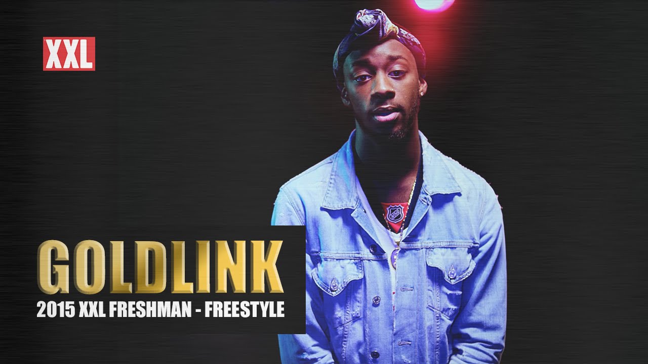 GoldLink Freestyle - 2015 XXL Freshman - YouTube