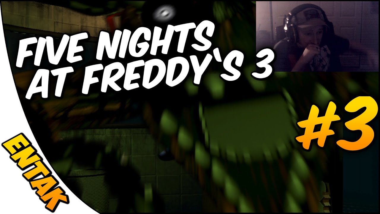 Five Nights At Freddy's 3 Gameplay 100% TERRIFIED! [Part 3][FNAF 3 ...