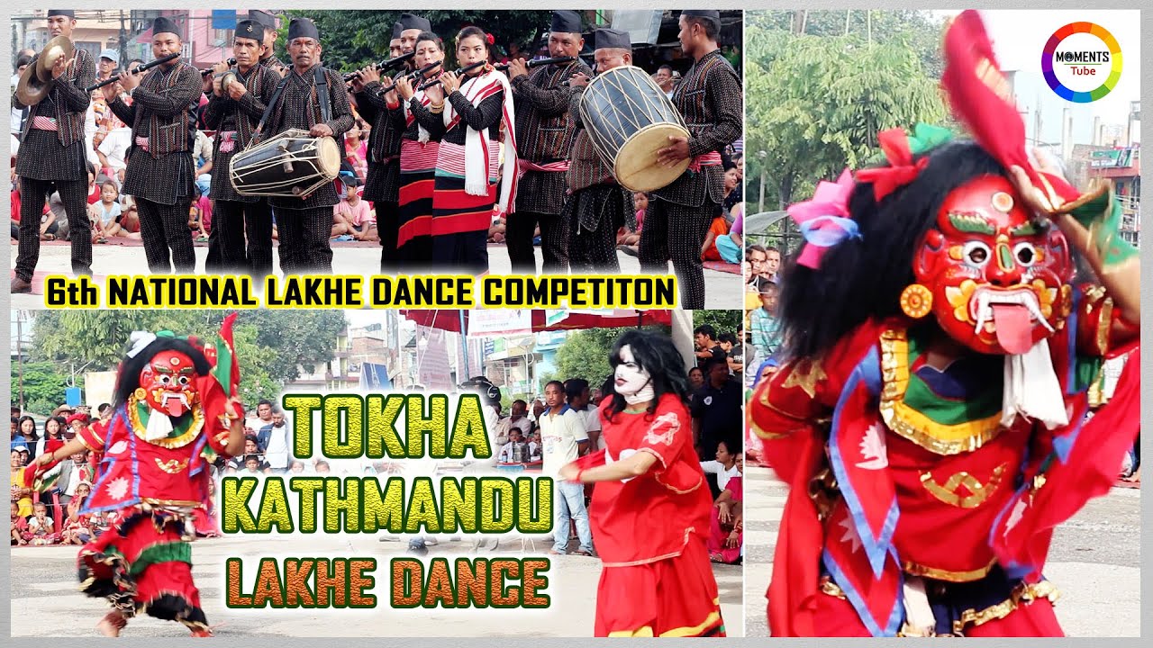 TOKHA, KATHMANDU LAKHE DANCE | 6TH NATIONAL LAKHE DANCE COMPETITION ...