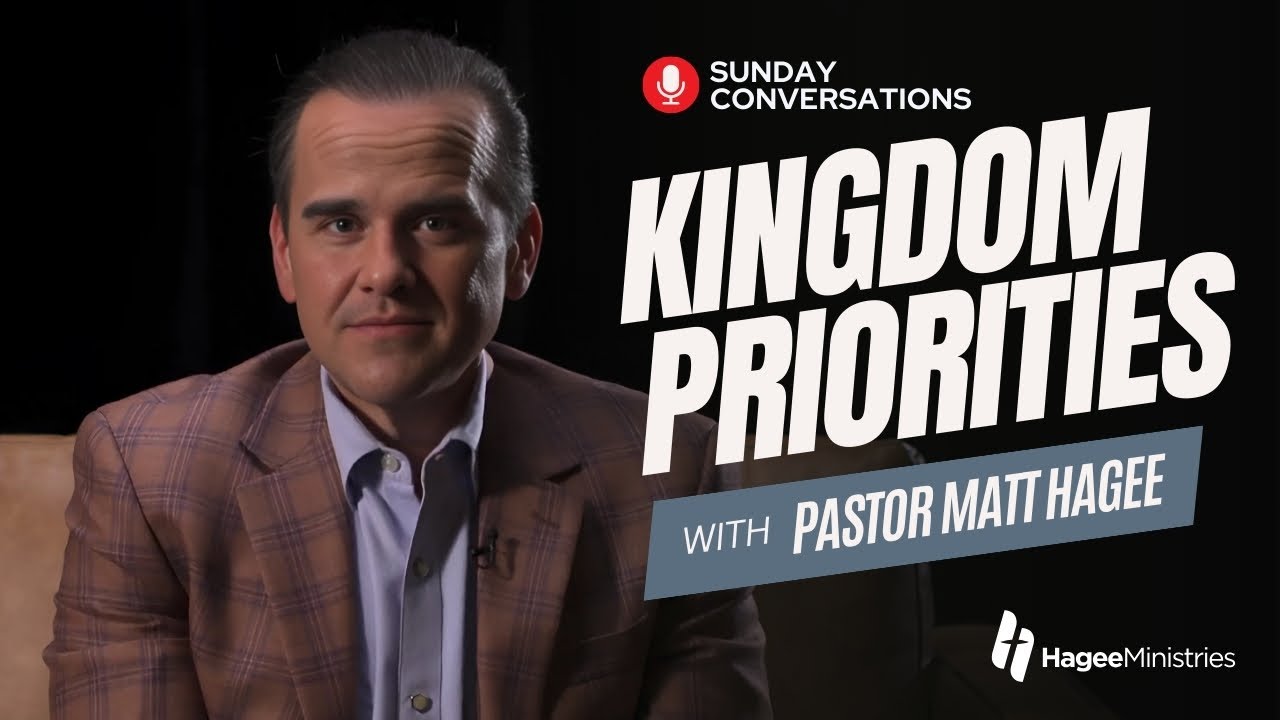 Pastor Matt Hagee - "Kingdom Priorities" - YouTube