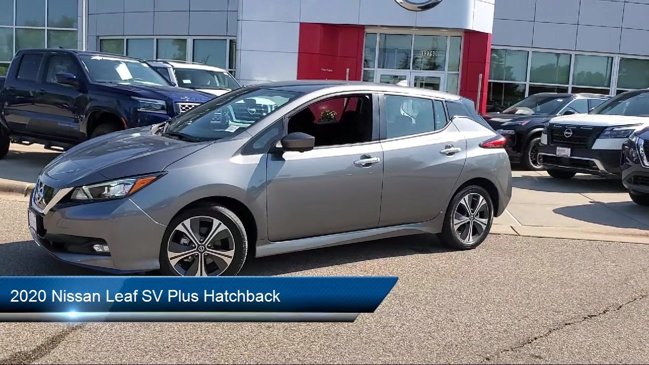 2020 Nissan Leaf SV Plus Hatchback X6223 Eden Prairie - YouTube