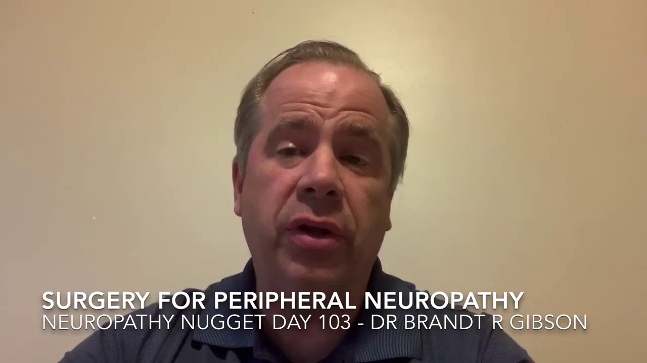Surgery For Peripheral Neuropathy - YouTube