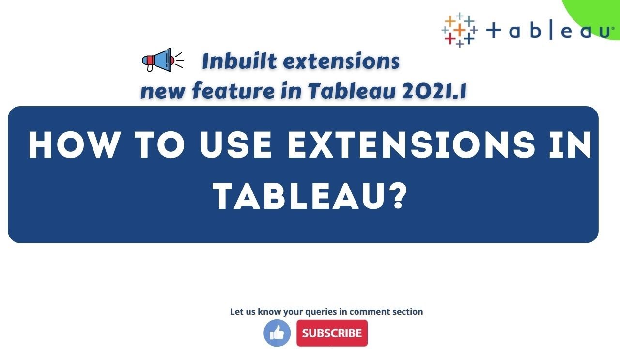 How To Use Extensions In Tableau Inbuilt Extensions New Feature In Tableau 2021 1 YouTube how-to-use-extensions-in-tableau-inbuilt-extensions-new-feature-in-tableau-2021-1-youtube