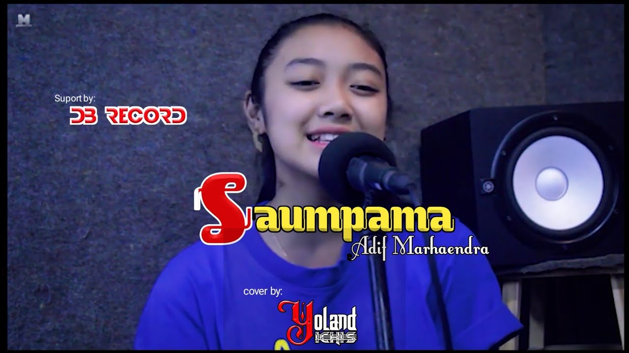 SAUMPAMA || ADIF MARHAENDRA (LIVE COVER YOLAND ICHIS) - YouTube