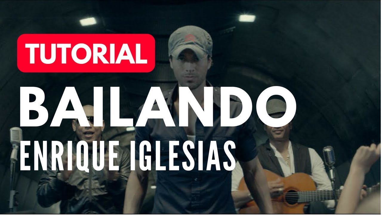 Bailando (tutorial para guitarra) - Enrique iglesias - YouTube