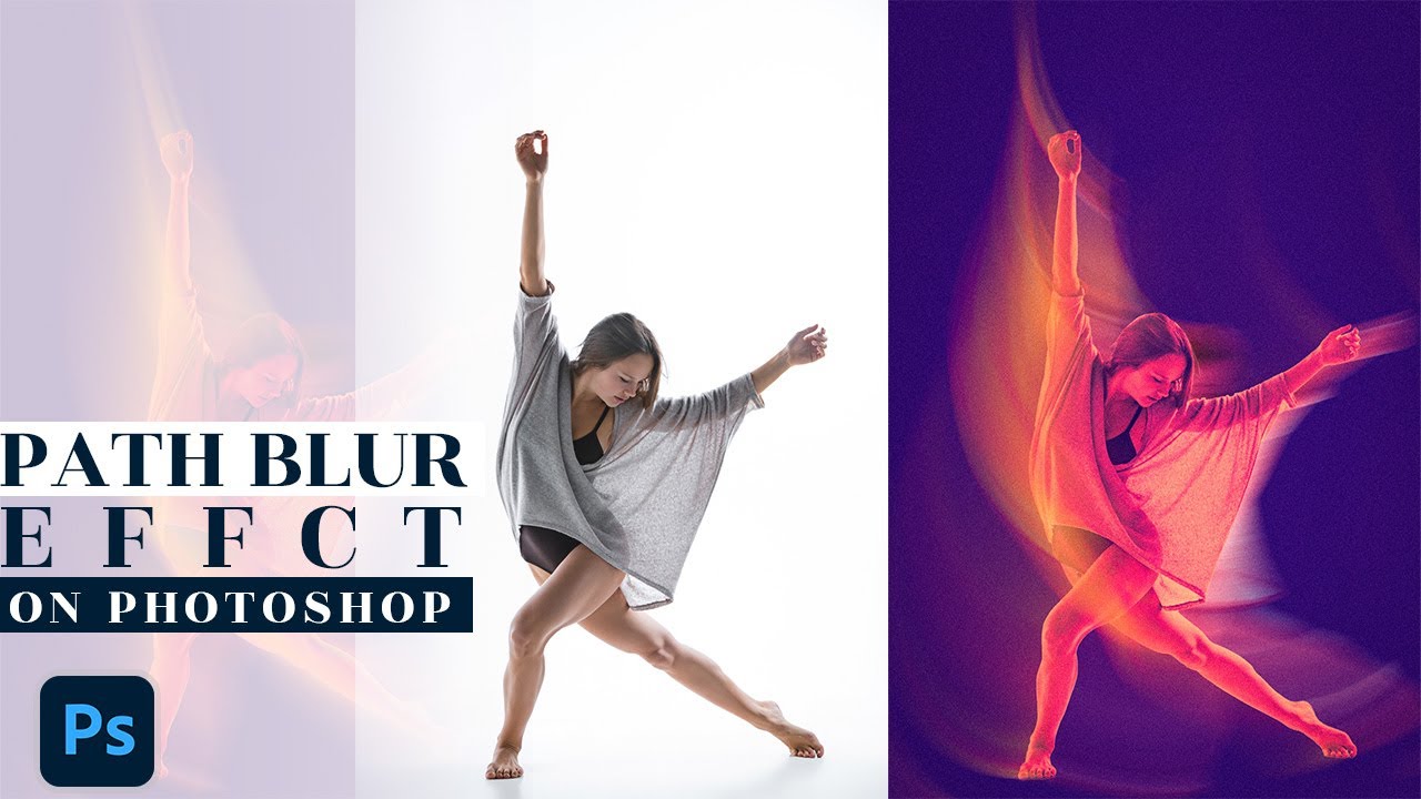 Path Blur Magic: Transforming Your Photos in Photoshop # ...