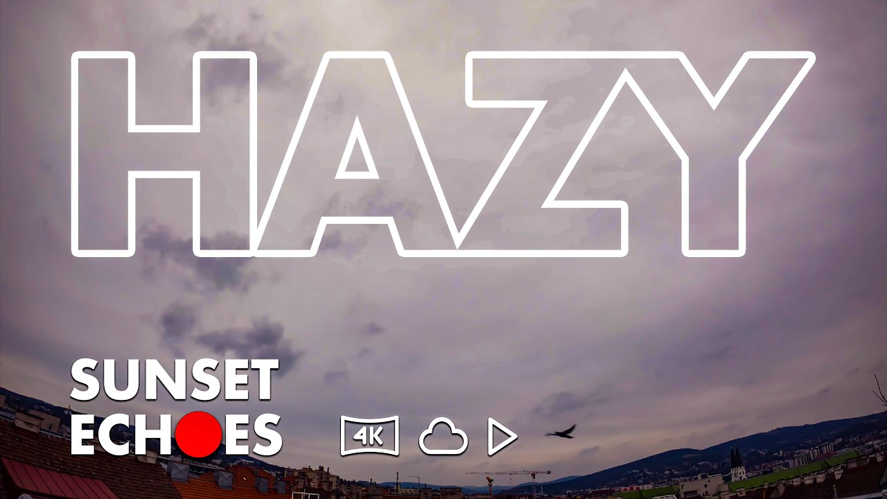 “Hazy Memories” - Thursday , January 19, 2023 - 4K sunset time lapse ...