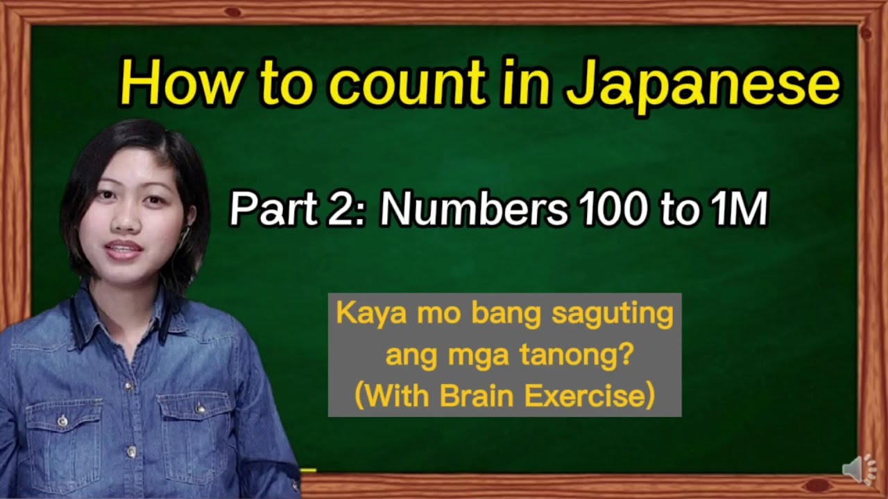 Part 2: How to Count in Japanese (Sino-Japanese Numbers) 100 - Millions ...