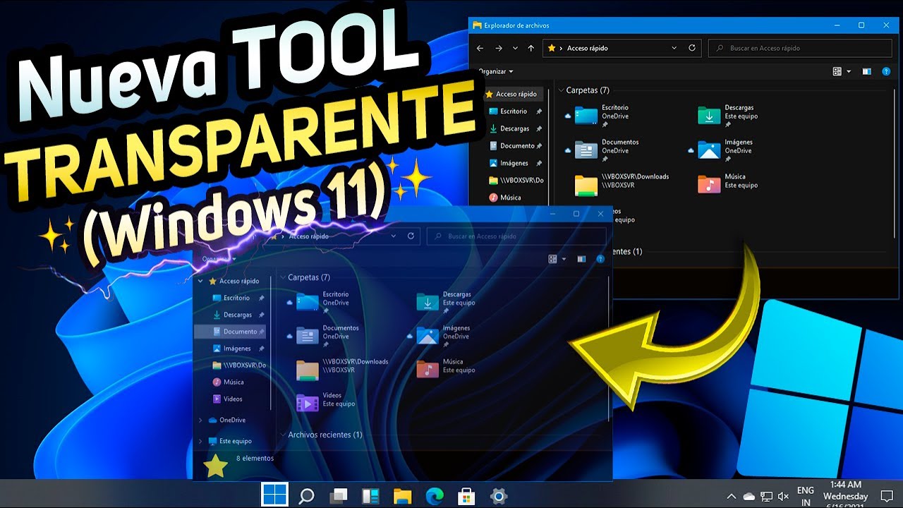 NUEVA⚡ TOOL Mejora Windows 11 OFICIAL / Ventanas TRANSPARENTES y NUEVO ...