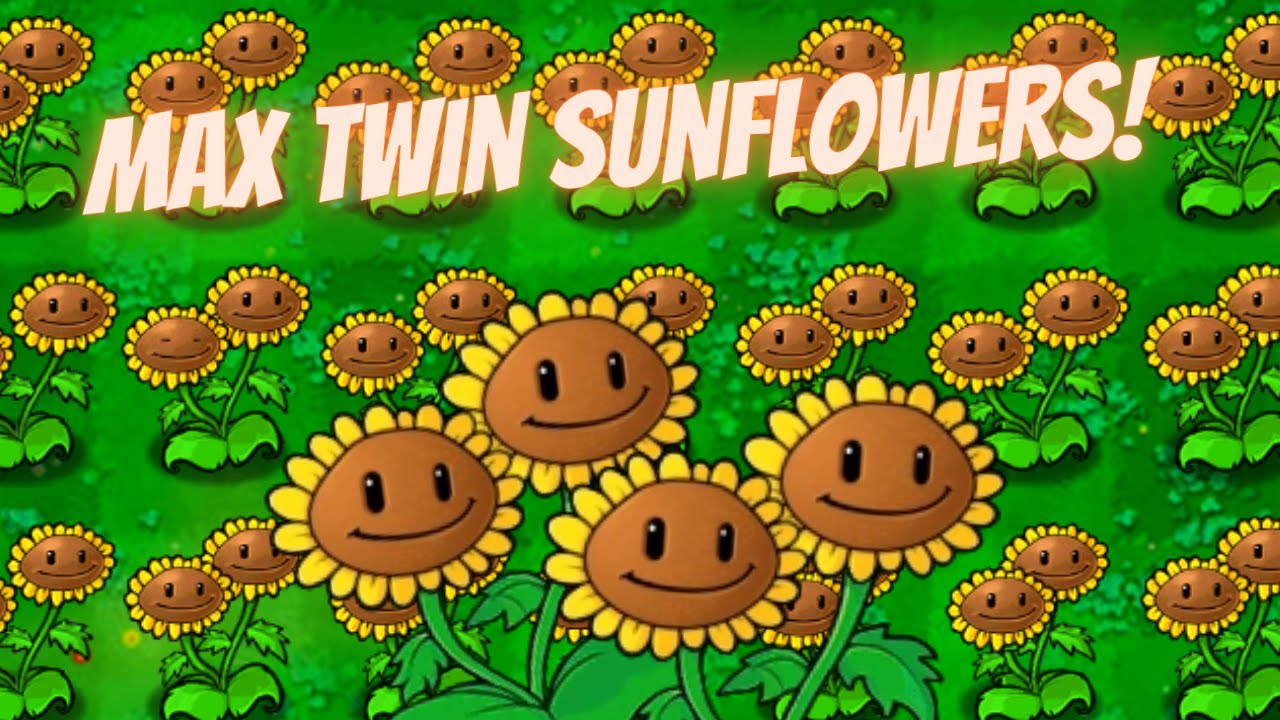 I Filled the ENTIRE LAWN with TWIN SUNFLOWERS (Plants vs. Zombies ...