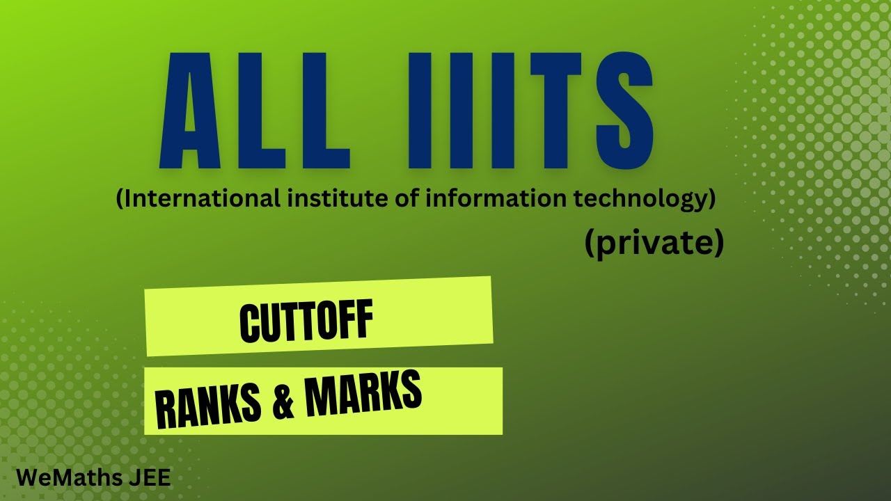 All IIITs (private) Cut Off, Ranks & Marks | JEE 2023 - YouTube