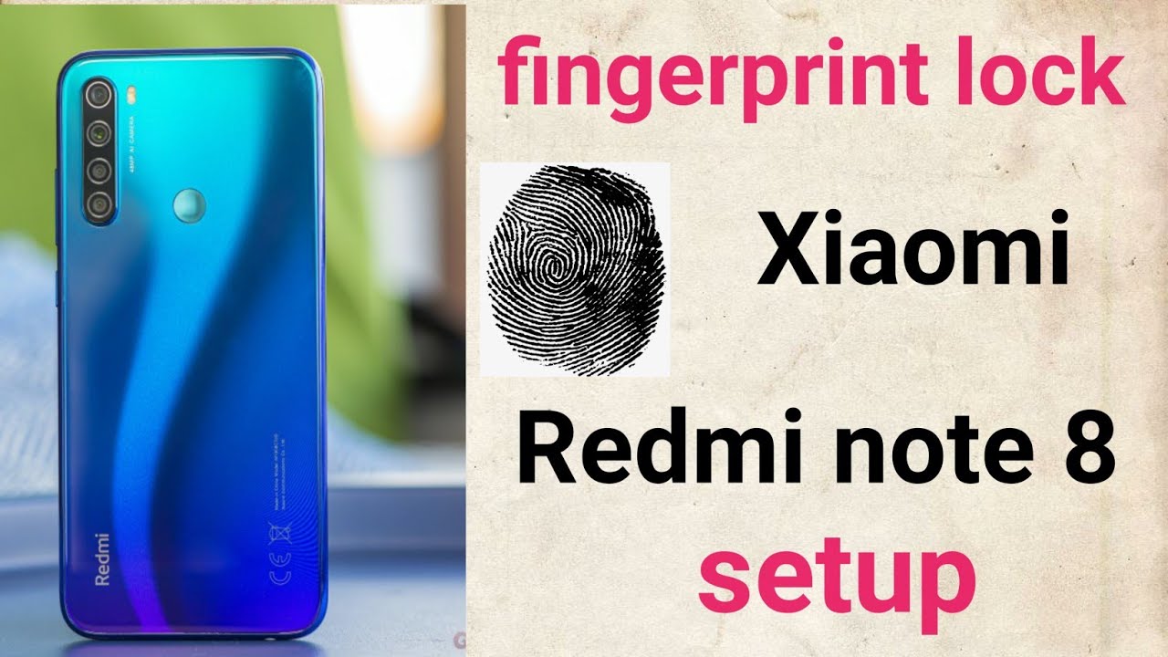 How to setup Redmi note 8 finger print & unlock/Redmi note 8 ...
