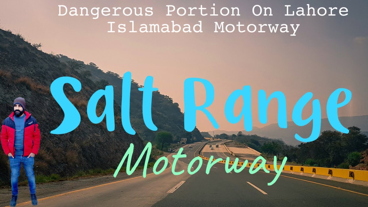Salt Range Motorway - Kaller Kahar | Punjab | Pakistan - YouTube