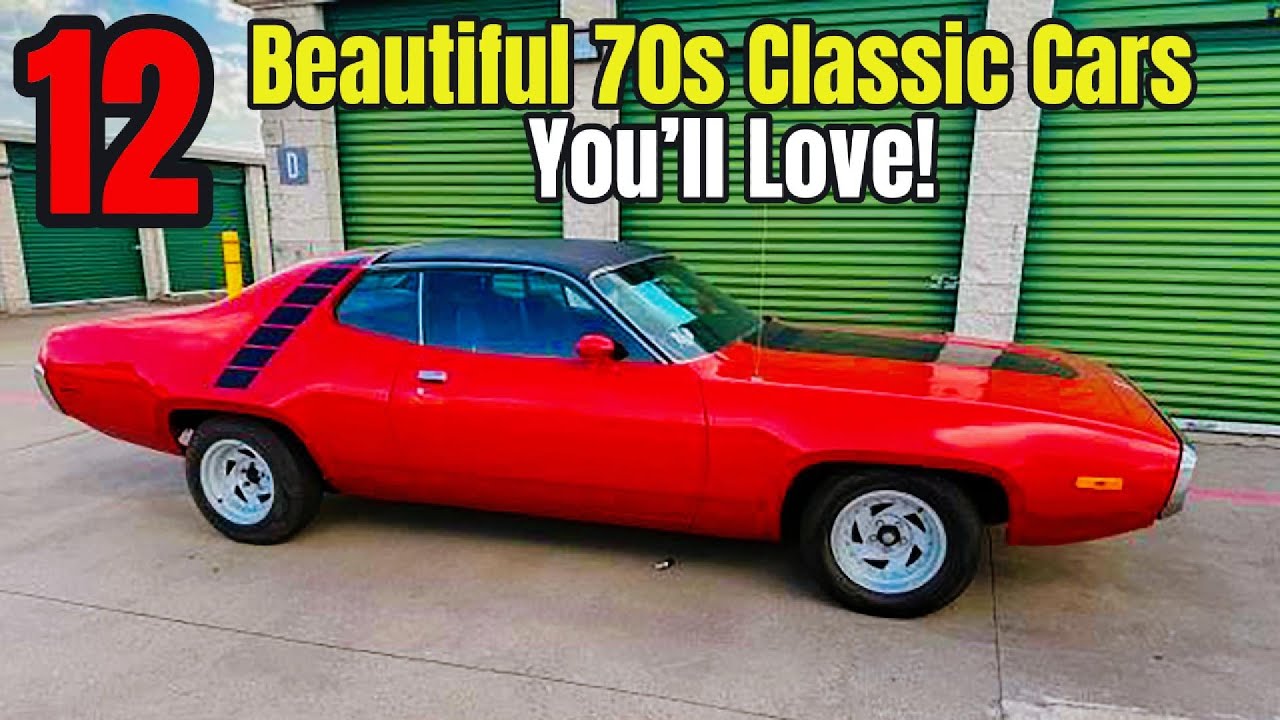 Cruising Back in Time 12 Stunning Classic Cars from the 70s! - YouTube