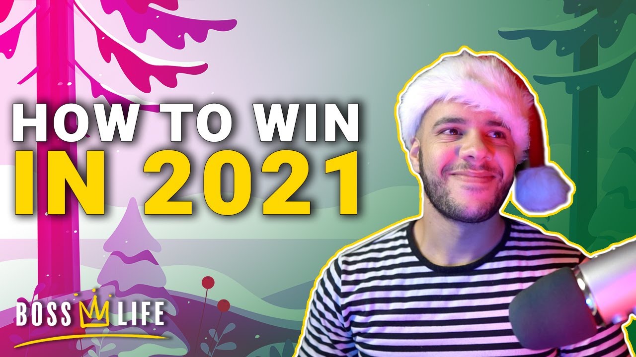 The 4 Best New Year Mindsets Going Into 2021 - YouTube
