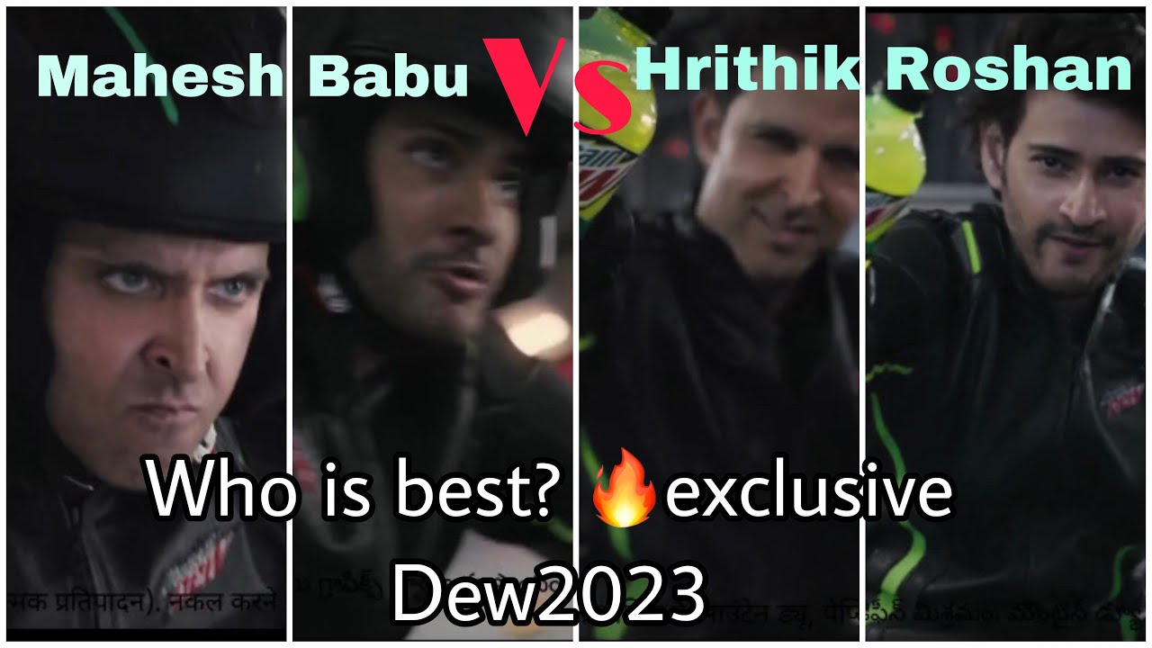 Exclusive Mountain Dew ad starring mahesh babu and hrithik roshan ...