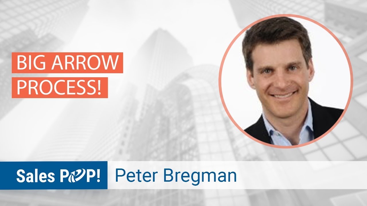 Big Arrow Process! with Peter Bregman's | Sales Expert Insight - YouTube