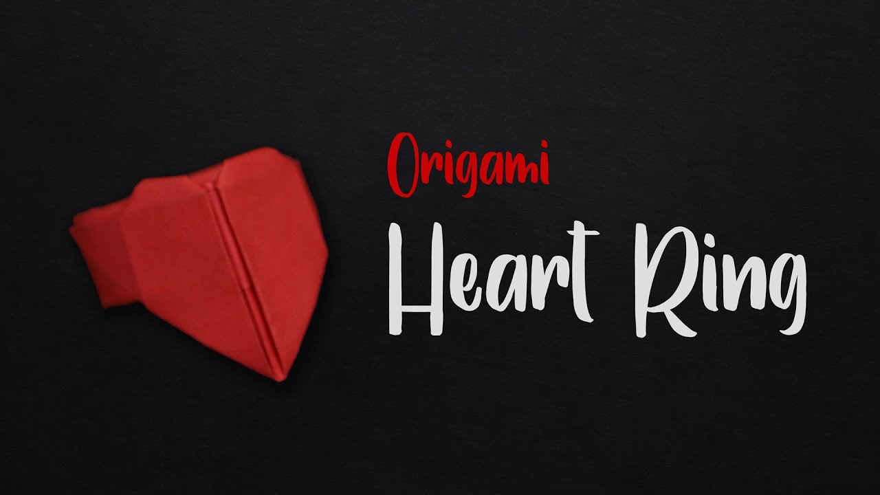How to make Origami Heart Ring Step by Step Guide | Easy Origami Love ...