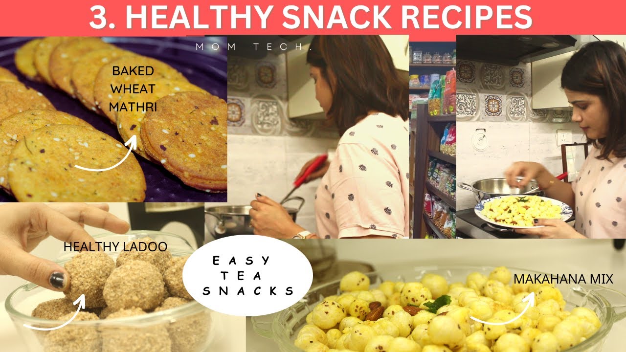 3.Healthy Snack Recipes || Tea time snack ideas #quick #easyrecipe # ...