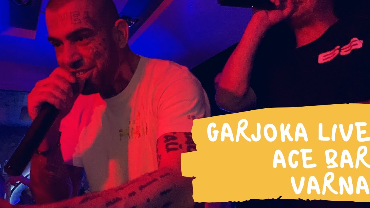 GARJOKA LIVE ACE VARNA 11.06 @Nanevv - YouTube