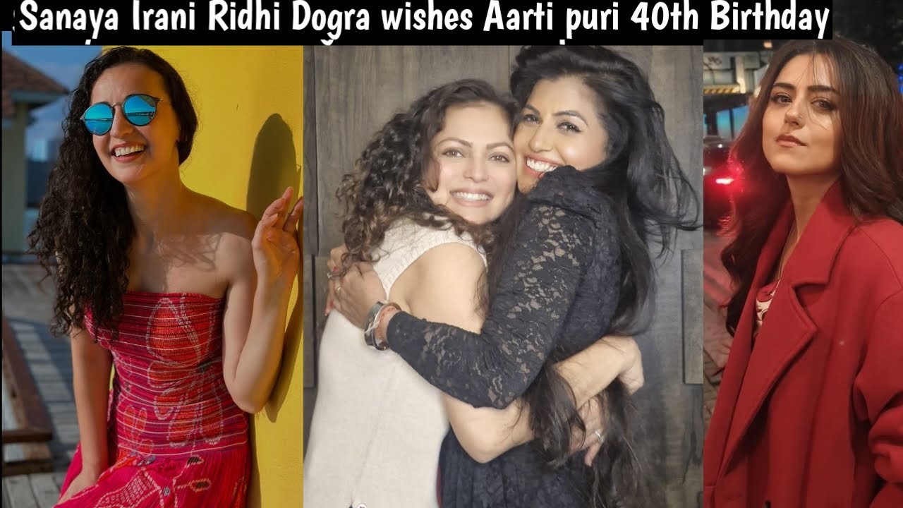 Sanaya Irani Mohit Sehgal Drasthi dhami Ridhi Dogra wishes Aarti puri ...