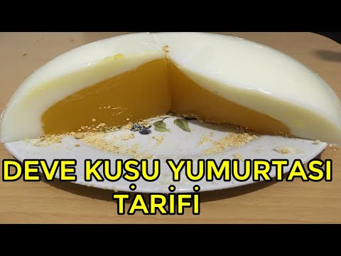 Deve Kuşu Yumurtası Tatlısı Tarifi