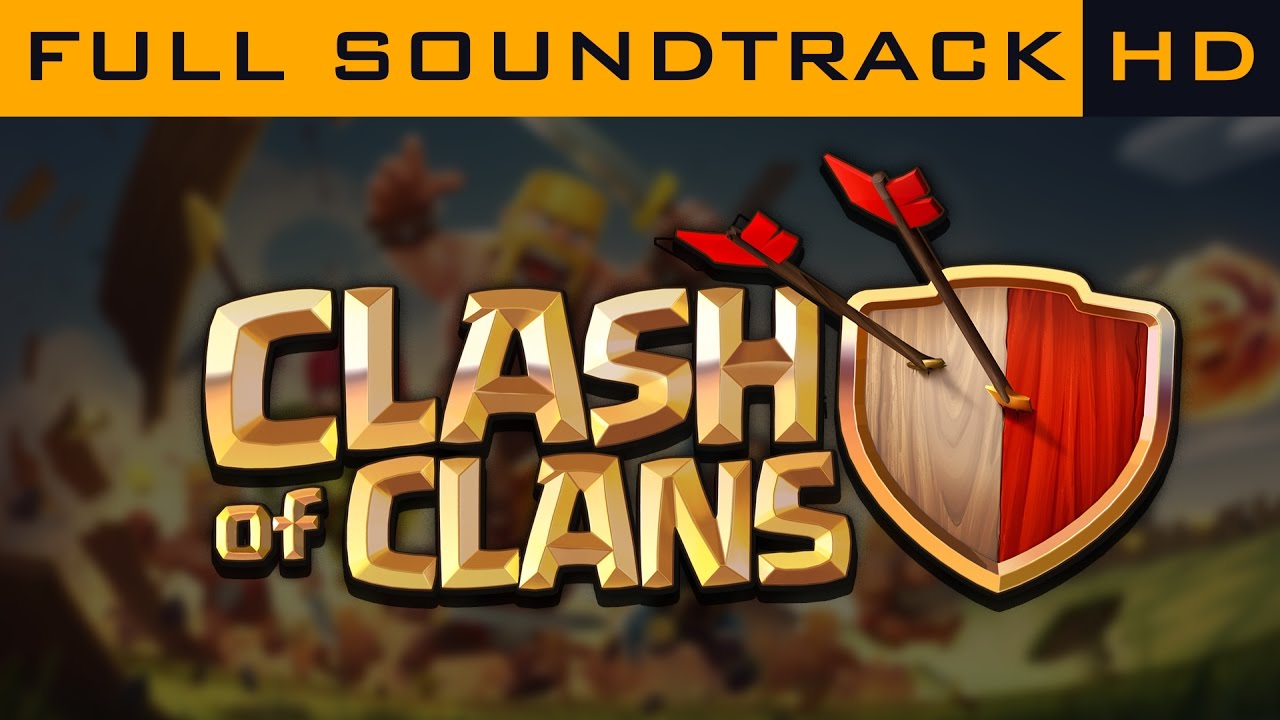 Clash of Clans OST - Full Soundtrack - HD Music - YouTube