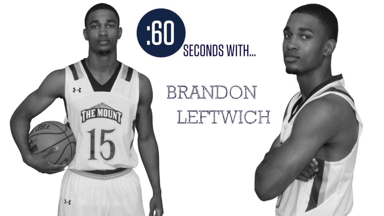 Mount St. Mary's Men's Basketball: "60 Seconds with Brandon Leftwich ...