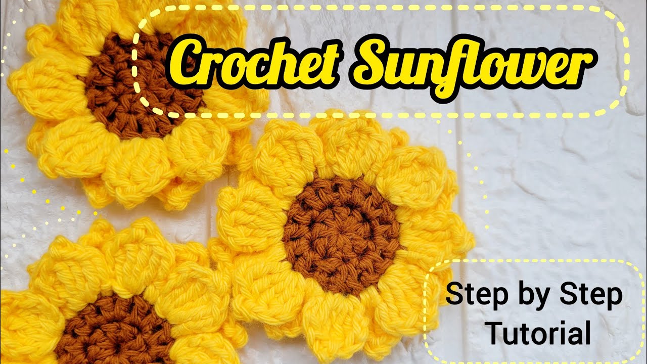 How to crochet a Sunflower | step by step tutorial | - YouTube